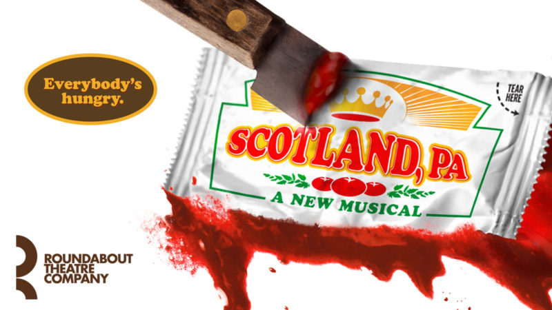 Scotland, PA Broadway Tickets | Broadway Direct