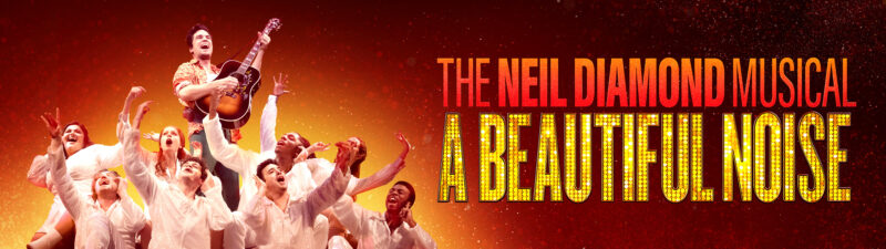 A Beautiful Noise | Broadway Direct