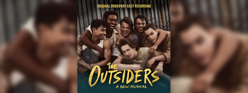 The Outsiders Announces Cast Recording, New Track Now Available ...