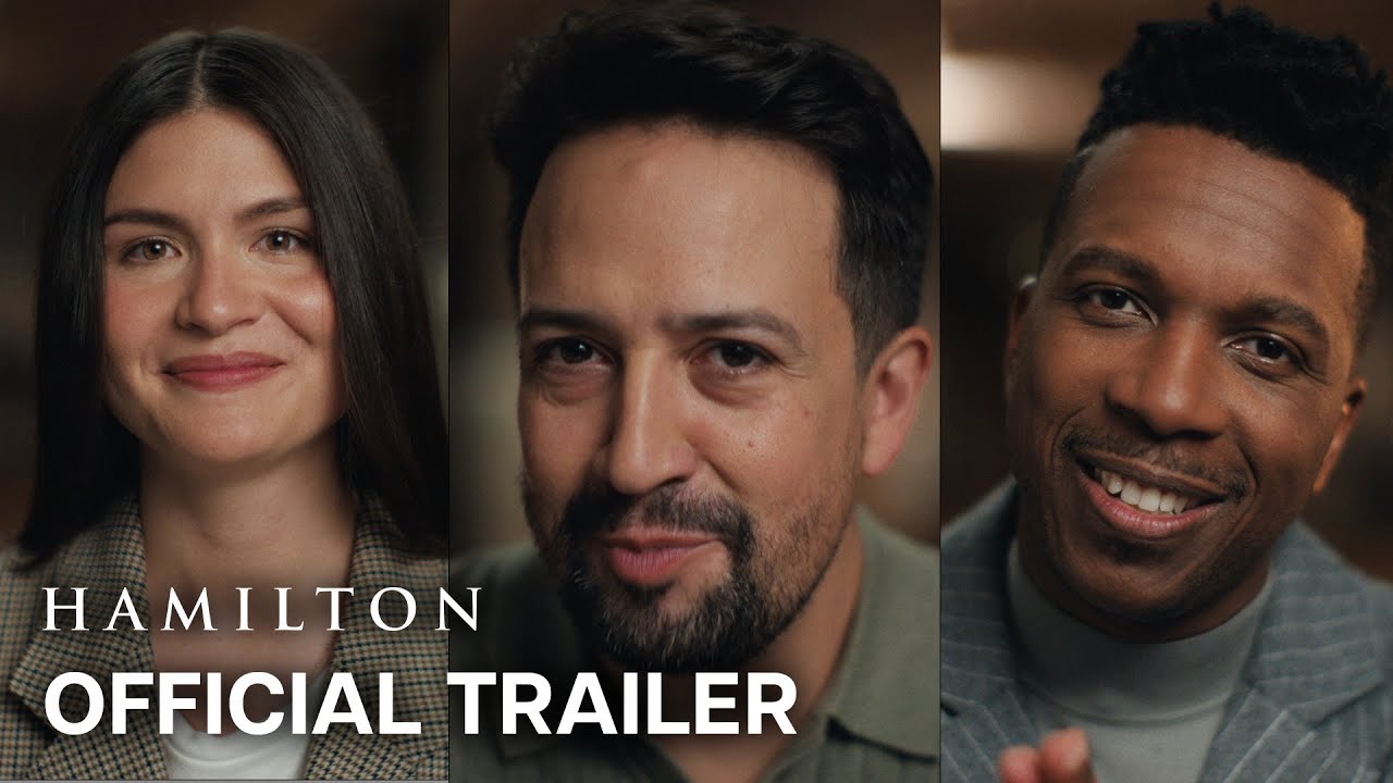 Watch Now: Hamilton Shares Official Trailer for Theatrical Release ...