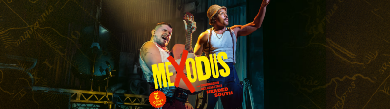 Mexodus Broadway Tickets | Broadway Direct